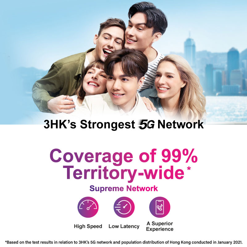 3 Hong Kong | 5G Global Operator ． Local Preferred